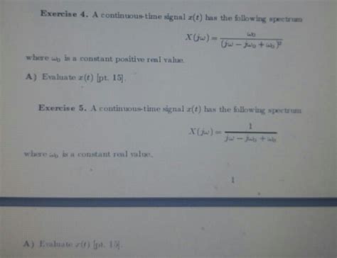 Solved Exercise A Continuous Time Signal R T Has The Chegg