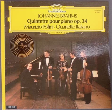 Johannes Brahms Maurizio Pollini · Quartetto Italiano Quintette