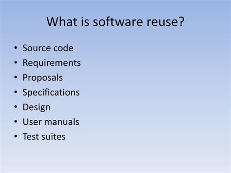 Ppt Software Reuse Types Benefits Issues Legal Ethical