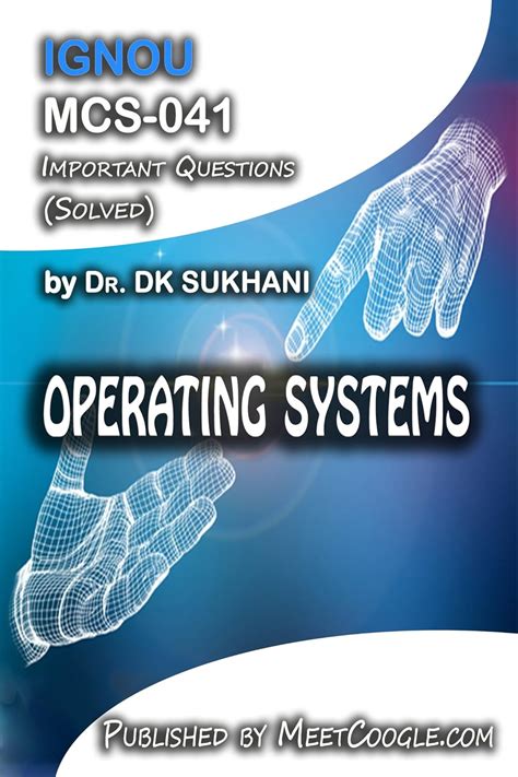 Mcs 041 Operating System Ignou Mca Helpbook Ebook Sukhani Dr Dk