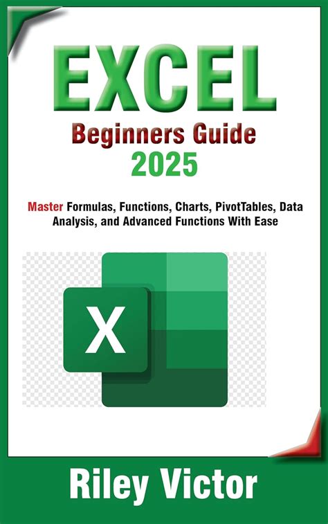 Excel 2025 Beginners Guide SoftArchive