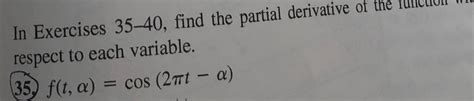 Solved In Exercises 35 40 Find The Partial Derivative Of Chegg