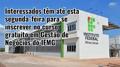 Instituto Federal De Educação Ciência E Tecnologia De Minas Gerais