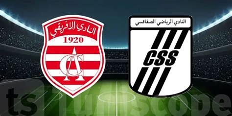 Club Africain Cs Sfaxien Détails De La Vente Des Billets