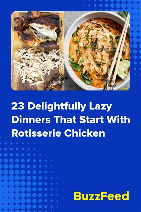 52 Delicious Ways To Use Leftover Rotisserie Chicken Rotisserie