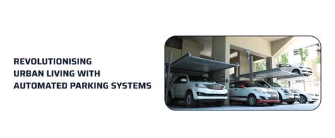 Automated Parking Systems