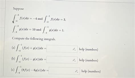 Solved Suppose Int 4 3 F X Dx 4 And Chegg Com