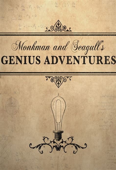 Monkman And Seagulls Genius Adventures
