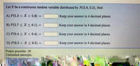 Solved Let X Be A Continuous Random Variable Distributed By
