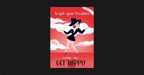 Come On Get Happy Judy Garland T Shirt Teepublic