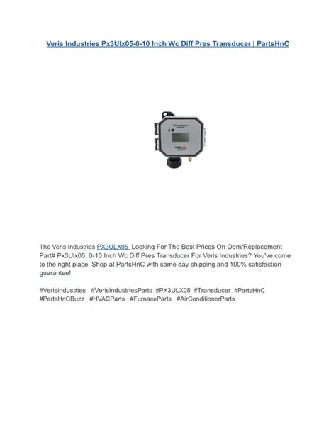 Ppt Veris Industries Px3ulx05 0 10 Inch Wc Diff Pres Transducer