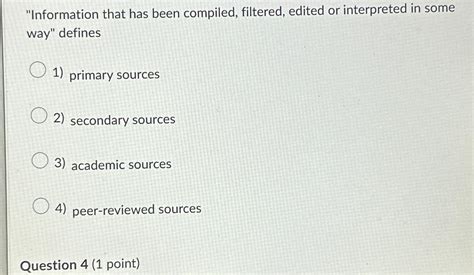 Solved Information That Has Been Compiled Filtered Edited Chegg