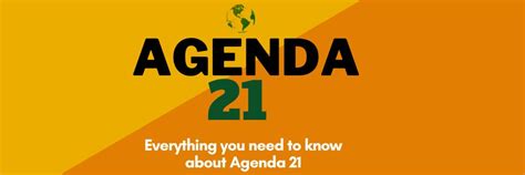 Agenda 21 Everything You Need To Know About Agenda 21