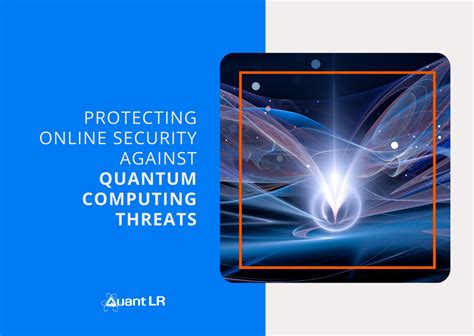 Protecting Online Security Against Quantum Computing Threats Quantlr