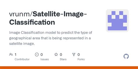 Github Vrunmsatellite Image Classification Image Classification