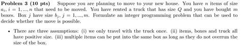 Solved Problem 3 10 Pts Suppose You Are Planning To Move