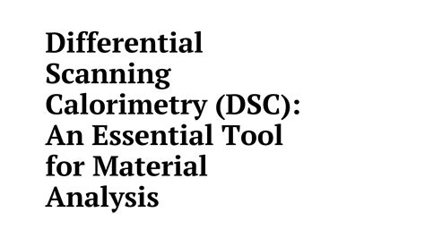 Differential Scanning Calorimetry Dsc Pdf