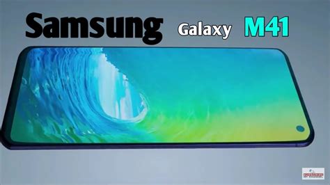 Samsung Galaxy M41 Official Look | Samsung Galaxy M41 (2020) In Details ...