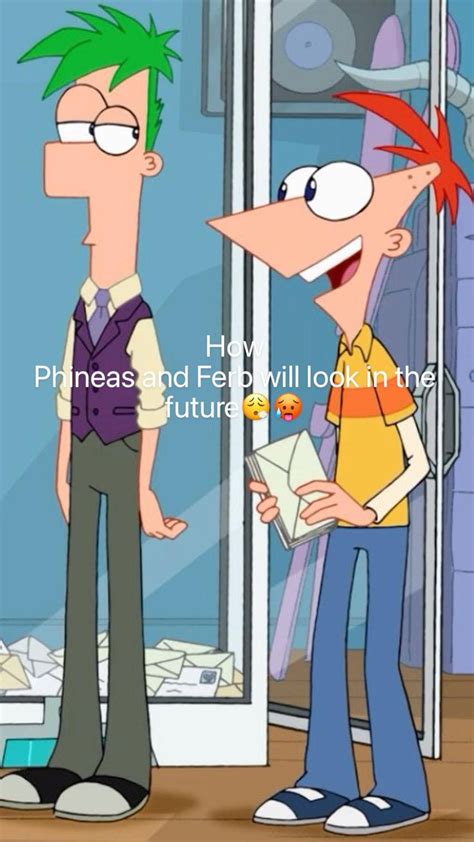 How Phineas And Ferb Will Look In The Future😮‍💨🥵 Phineas And Ferb