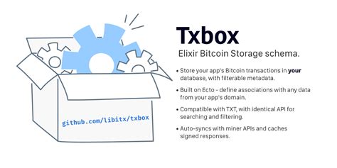 GitHub Libitx Txbox Elixir Bitcoin Transaction Storage Schema Built On Ecto