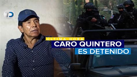 Rafael Caro Quintero Fundador Del Cártel Guadalajara Es Detenido