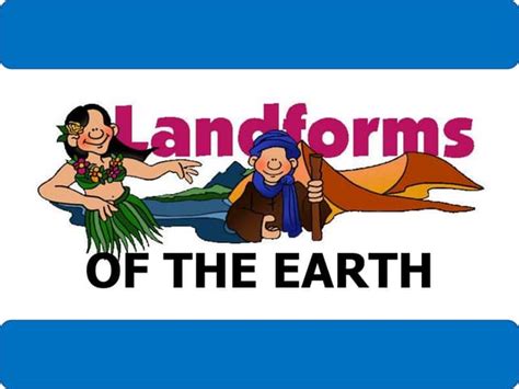Lesson 12 Landforms Of The Earth Ppsx