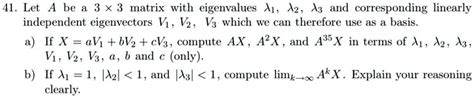 41 Let A Be A 3 X 3 Matrix With Eigenvalues λ1 λ2 λ3 And