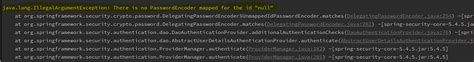 Spring Error There Is No Passwordencoder Mapped For The Id Null