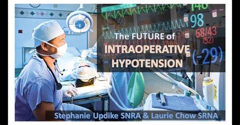 Pechakucha Presentation Nu 703 The Future Of Intraoperative Hypotension