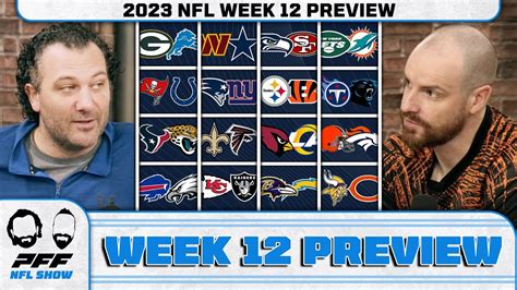 2023 Nfl Week 12 Preview Pff Nfl Show Youtube