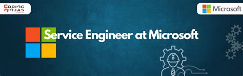 Service Engineer At Microsoft Naukri Code 360