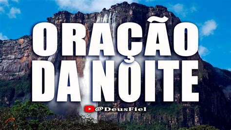 ORAÇÃO DA NOITE DE MAIO oraçãopoderosa YouTube