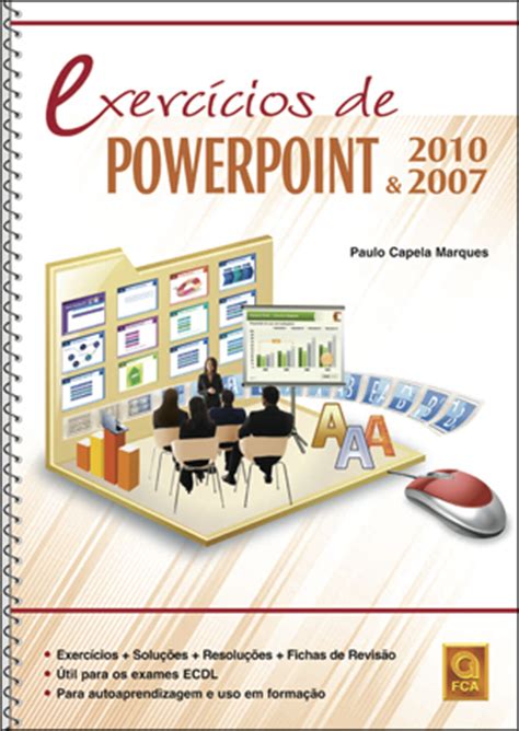 Exercícios de Powerpoint 2010 2007 Informática Office FCA