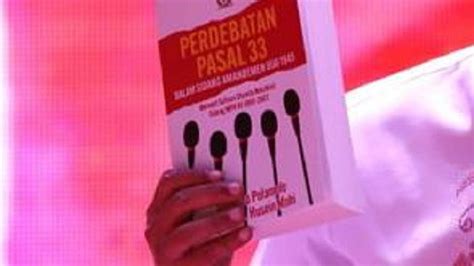 Berita Perdebatan Pasal 33 Dalam Sidang Amandemen Uud 1945 Hari Ini