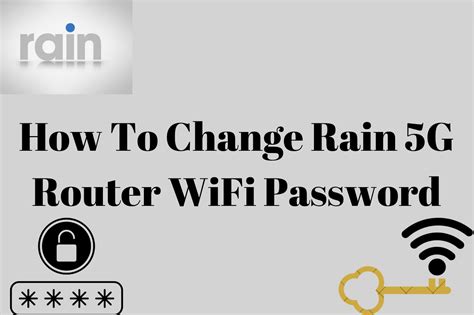 How To Change Rain G Router WiFi Password