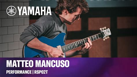 Yamaha Matteo Mancuso Revstar Rsp02t Performance Youtube