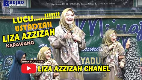 Full Ceramah Ustadzah Cantik Liza Azzizah Youtube