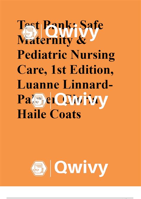 Test Bank Safe Maternity And Pediatric Nursing Care 1st Edition Luanne