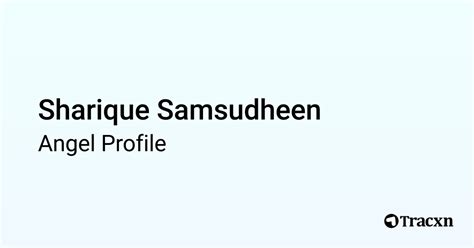 Sharique Samsudheen 2025 Portfolio Founded Companies And Board