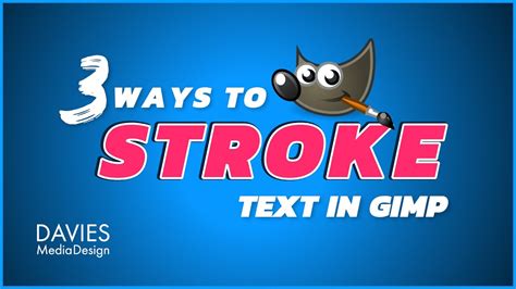 3 Ways To Stroke Text In Gimp Easily Outline Text Youtube