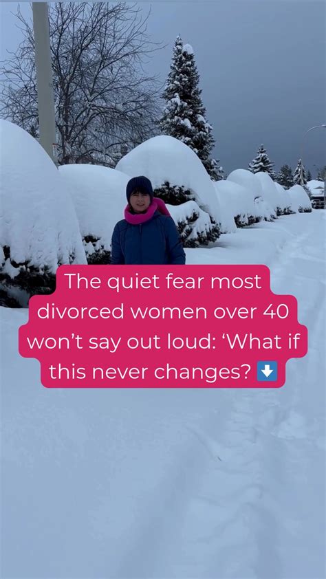 The Quiet Fear Most Divorced Women Over 40 Carry Isnt About Dating