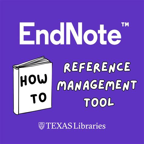 Learn How To Use The Endnote Reference Management Tool University Of Texas Libraries