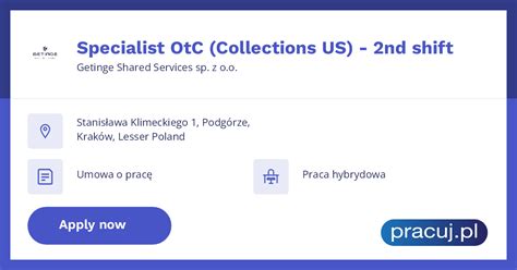 Oferta Pracy Specialist Otc Collections Us 2nd Shift Getinge