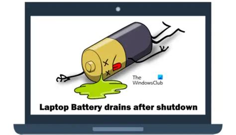Laptop Battery Drains After Shutdown Fix