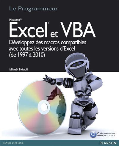 Excel et vba Version 1997 à 2010 broché Mikaël Bidault Achat
