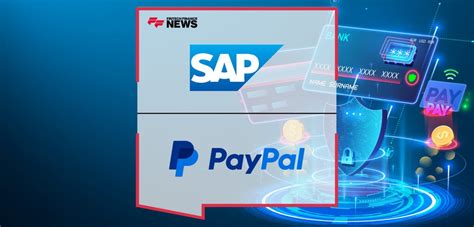 Sap And Paypal Collaborate To Simplify Digital Payments Through The Paypal Braintree Platform