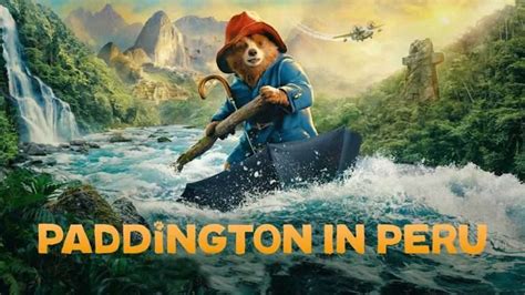 Paddington En Perú Una Aventura Que Conquistará Los Corazones De Los Peruanos Perufolkradio