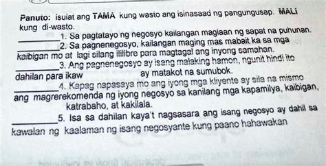 SOLVED Panuto Isulat Ang TAMA Kung Wasto Ang Isinasaad Ng Pangungusap