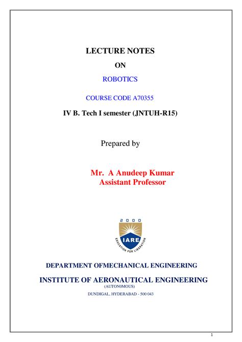 Robotics Lecure Notes LECTURE NOTES ON ROBOTICS COURSE CODE A IV B
