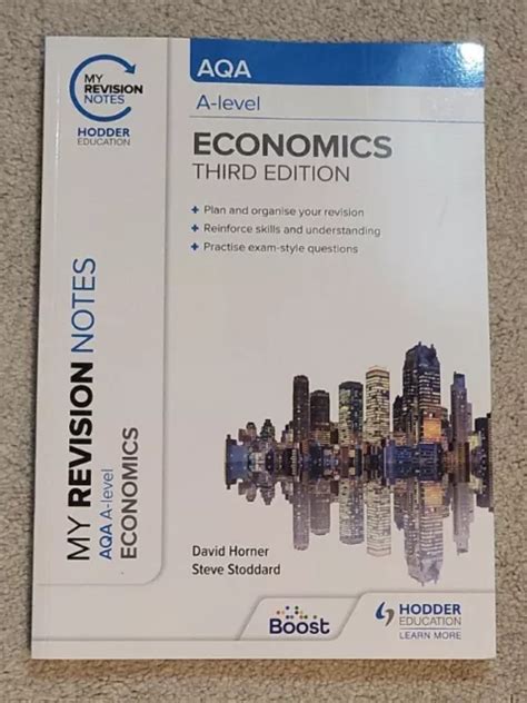 My Revision Notes Aqa A Level Economics Third Edition By David Horner New Book £15 00 Picclick Uk